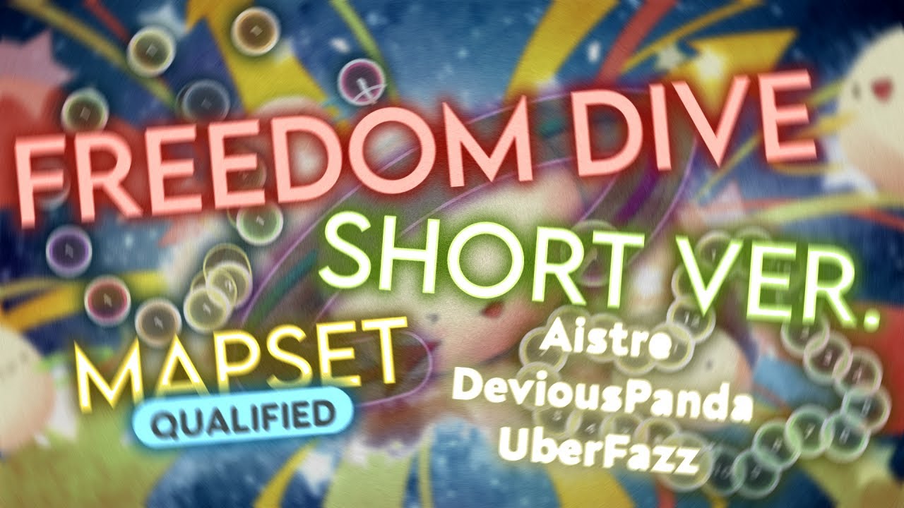 osu! xi - FREEDOM DiVE [LiBERATiON] [UberFazz's ViViD] [DeviousPanda's ...