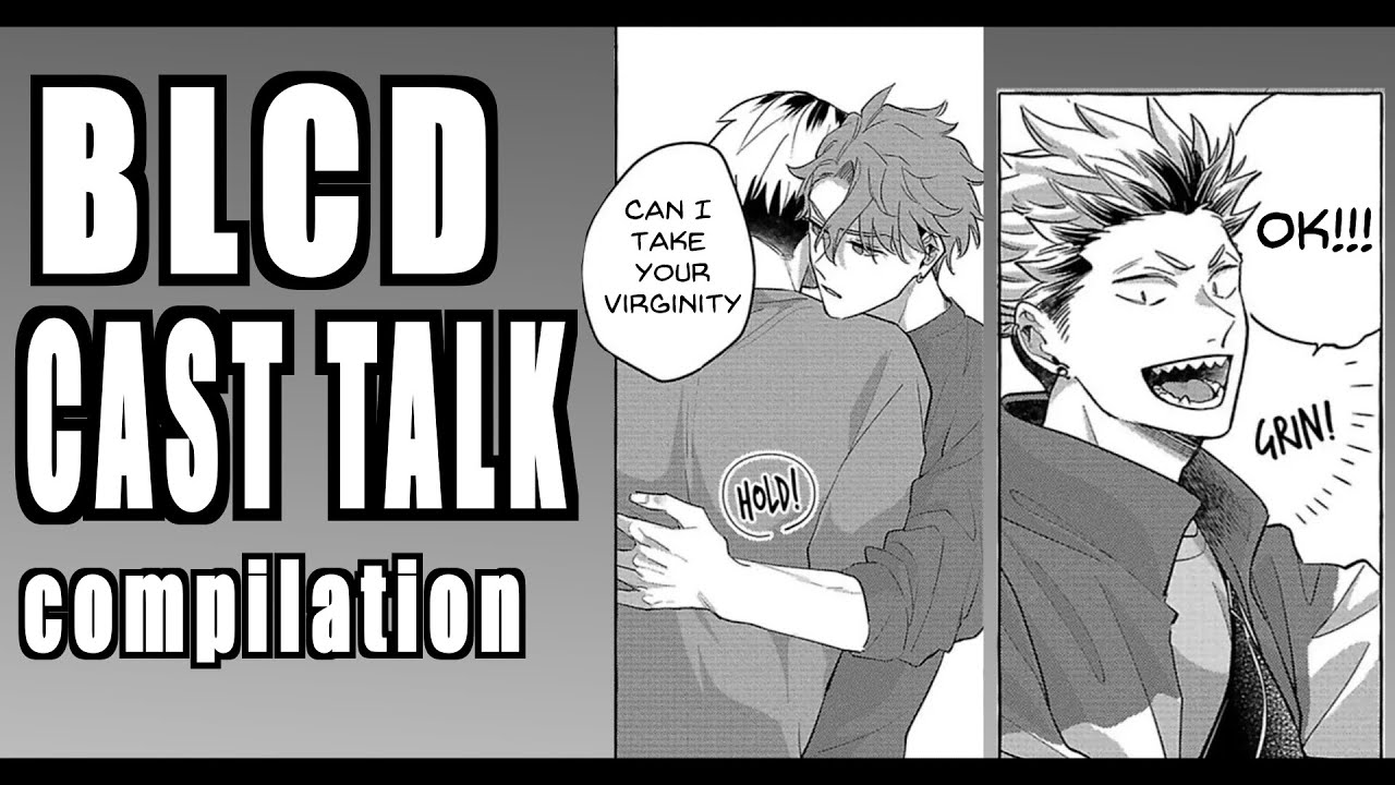 Eng Sub BLCD Cast Talk Compilation: Virgin Edition - YouTube