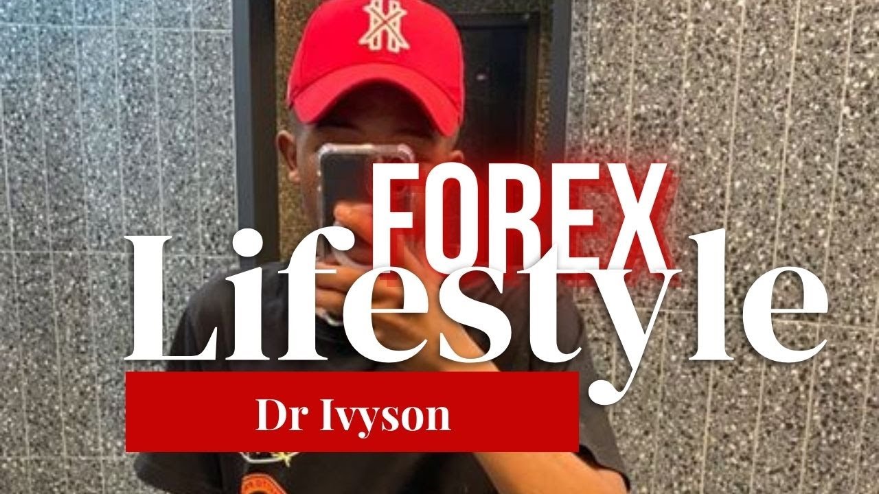 Charting Your Way to Wealth: South African Forex Trader Dr Ivyson! # ...