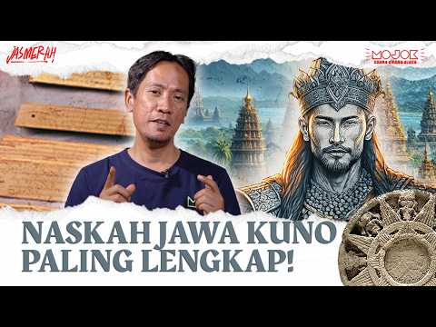 NAGARAKRETAGAMA: NASKAH KUNO MAJAPAHIT, PENENTU PERJALANAN BANGSA ADIDAYA | Jasmerah - Irfan Afifi