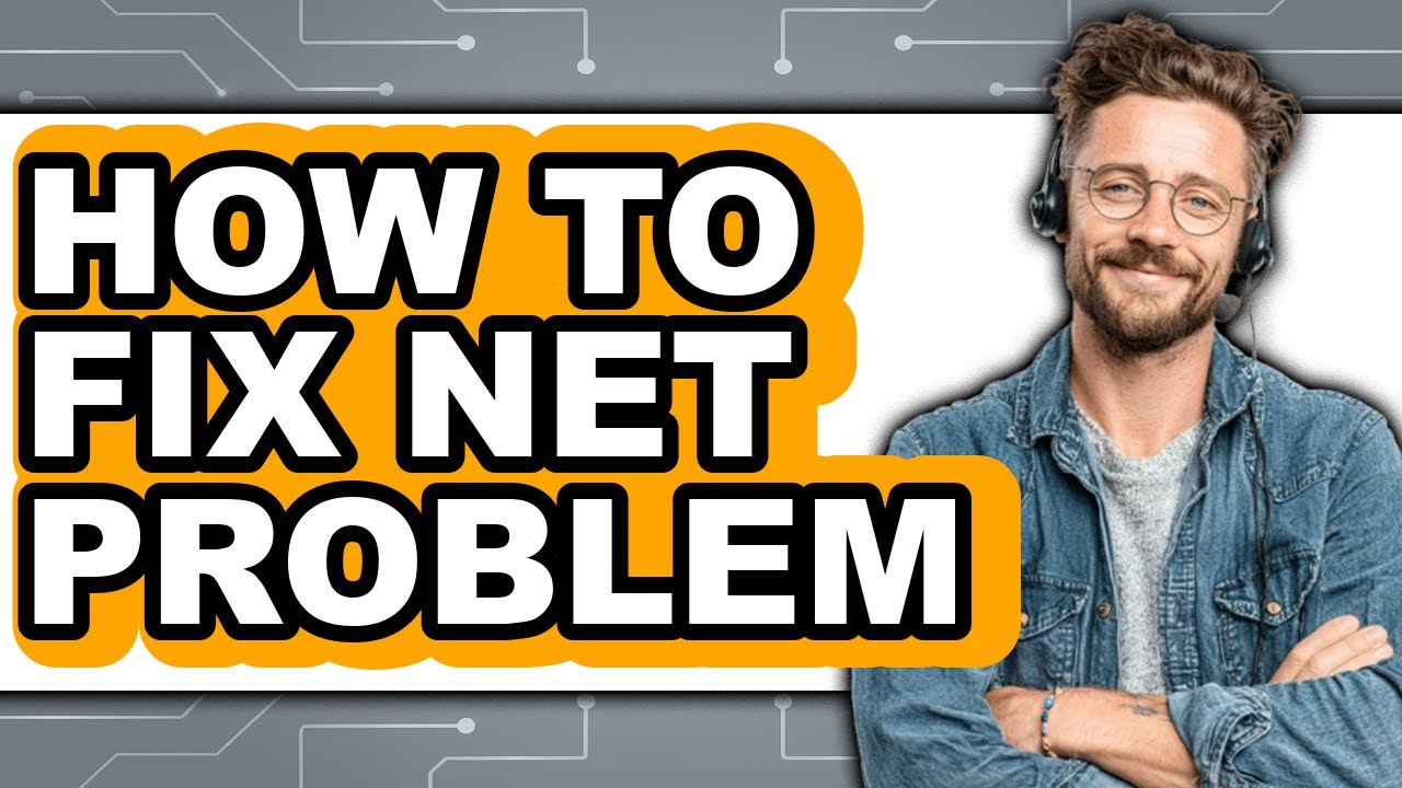 How to Fix Net Problem (full Guide) - YouTube