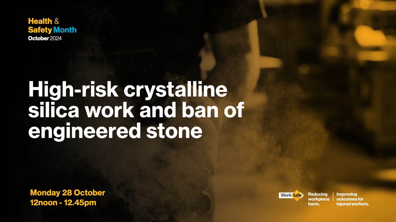 High-risk crystalline silica work and ban of engineered stone - YouTube