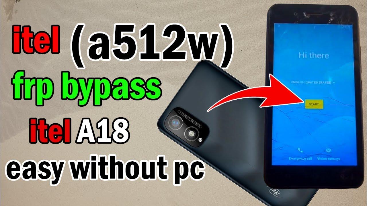 ITEL A512W FRP BYPASS - YouTube