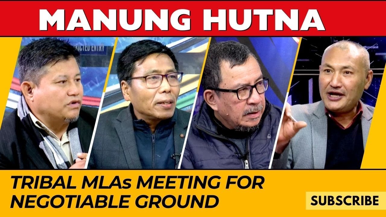 TRIBAL MLAs MEETING FOR NEGOTIABLE GROUND ON MANUNG HUTNA 25 FEB 2024 ...
