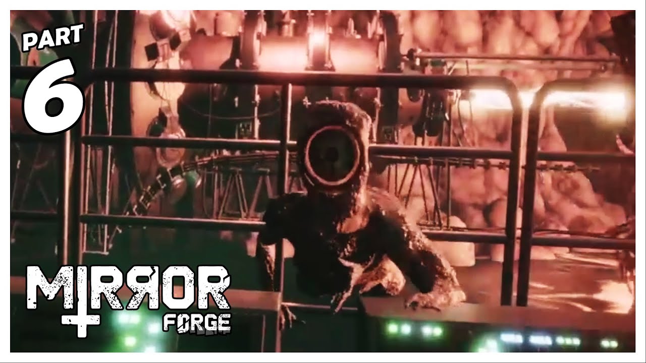 MIRROR FORGE • Walkthrough Gameplay Part 6 • Anunnaki (Full Game) - YouTube