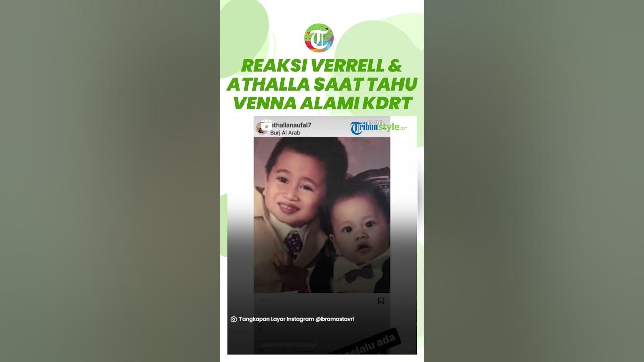 Verrell Bramasta & Athalla Naufal Beri Dukungan seusai Venna Melinda Jadi Korban Dugaan Kasus ...
