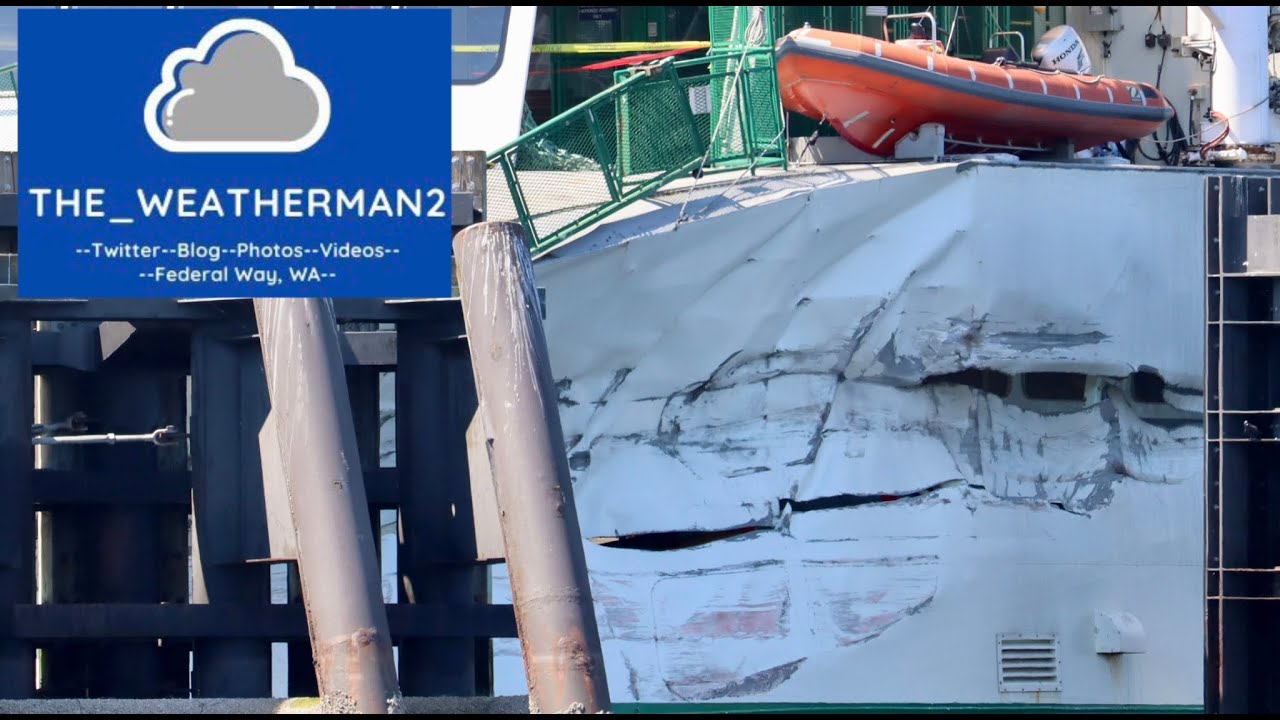 7-28-22: Seattle, WA: Hard Ferry Landing, Significant Damage to Vessel ...