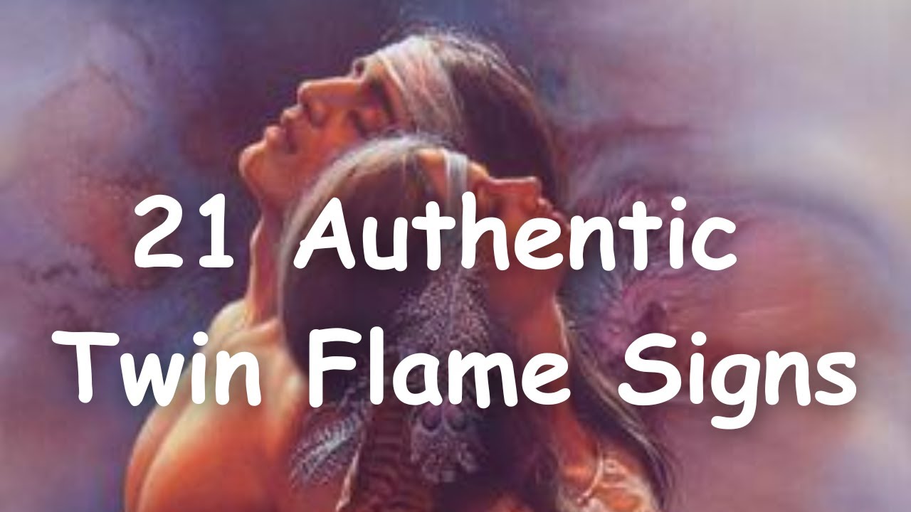 21 Authentic Twin Flame Signs - YouTube