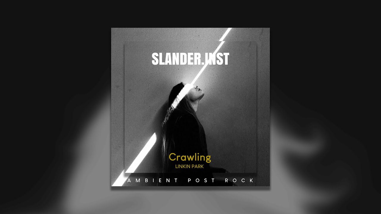 Slander.Inst - Crawling (Remake Instrument) - YouTube