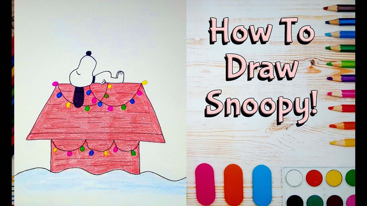 How To Draw Snoopy! (Art For Kids!) - Easy Step By Step Beginner Art ...