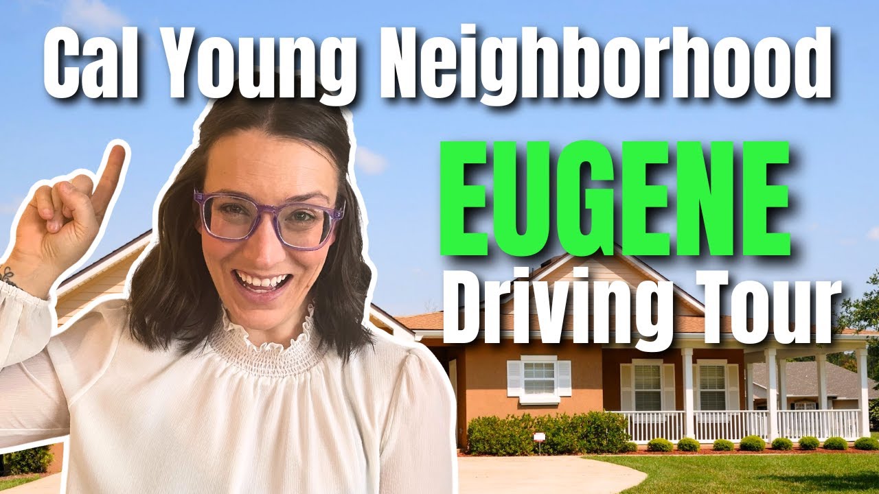 Driving Tour of Cal Young Neighborhood in Eugene, Oregon - YouTube