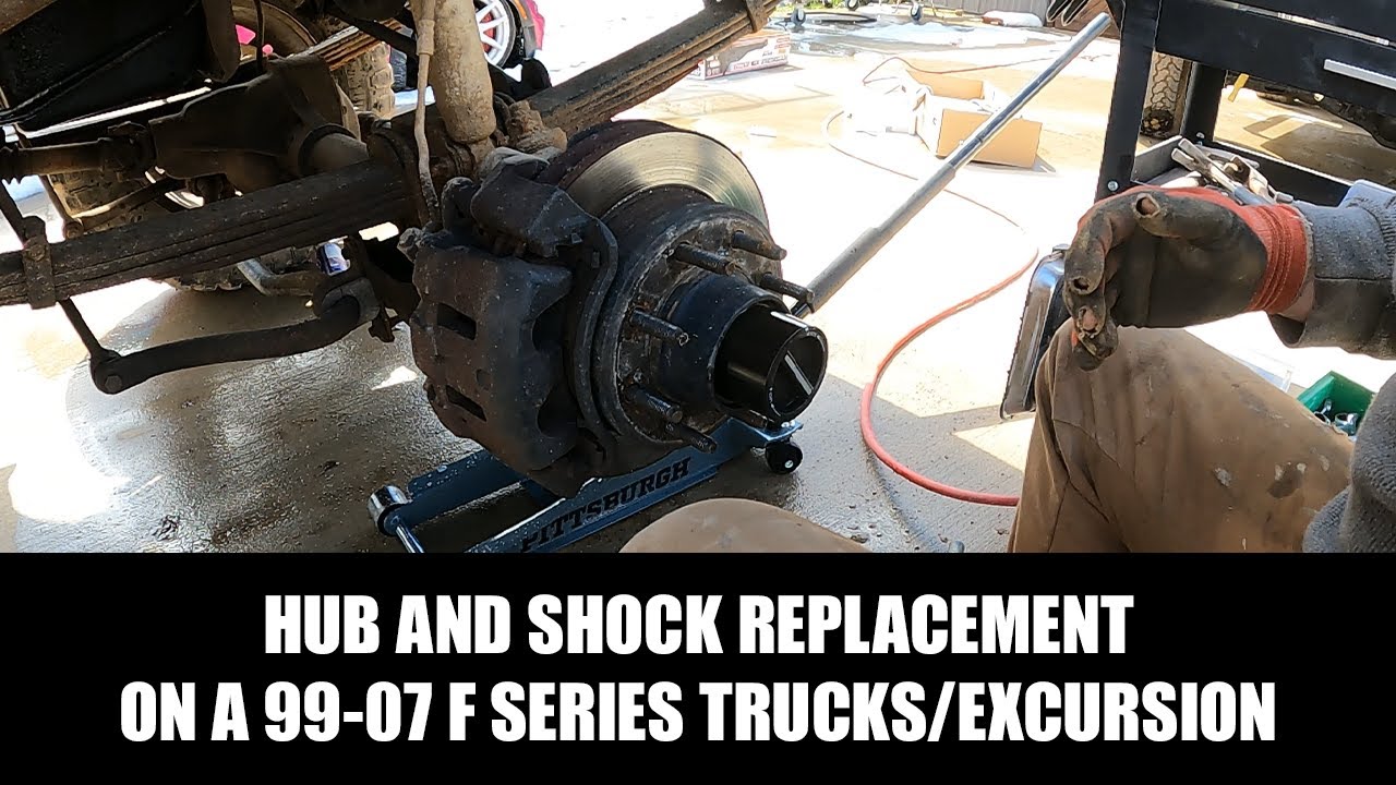 Hub and Shock replacement on 99-07 F series/Excursion - YouTube