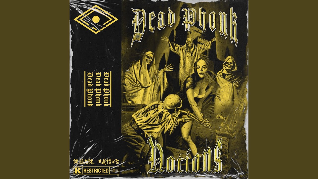 Dead Phonk (feat. Do Not Resurrect) - Notions: Song Lyrics, Music ...