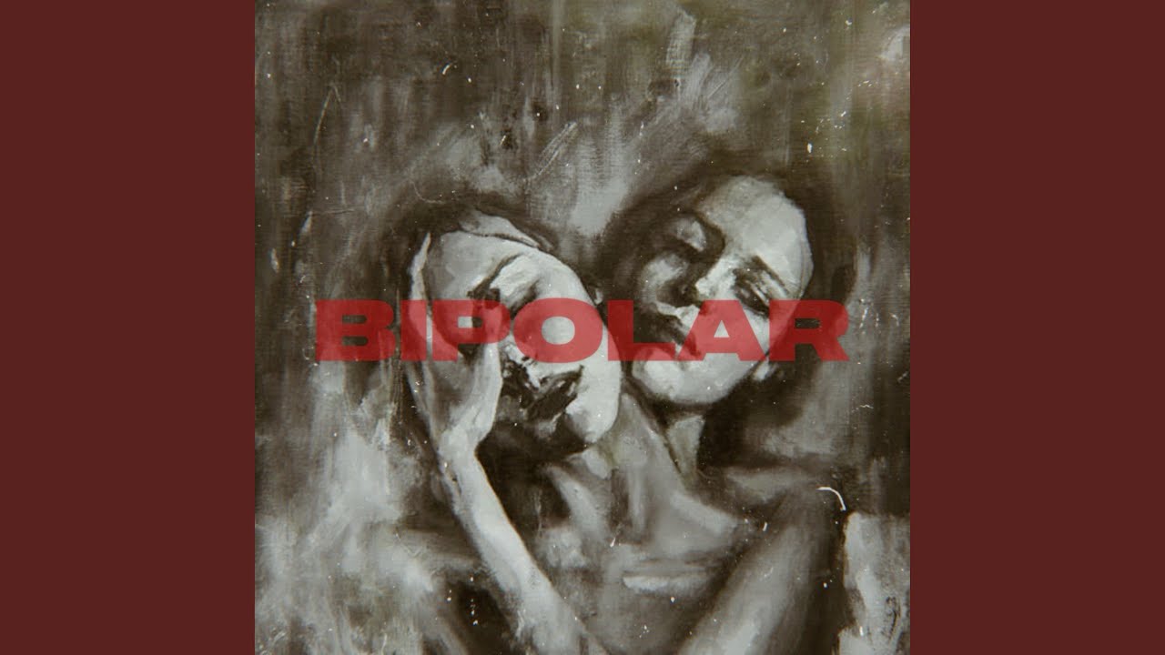 Bipolar - YouTube