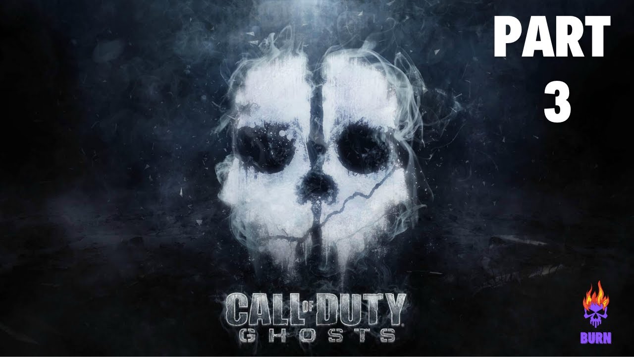 CALL OF DUTY GHOSTS Gameplay Walkthrough Part 3 Campaign (COD Ghosts ...
