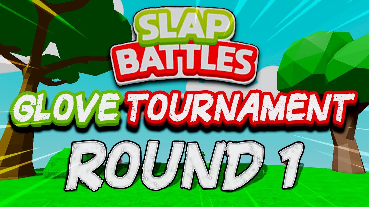 Round ONE of the Slap Battles GLOVE TOURNAMENT! - YouTube