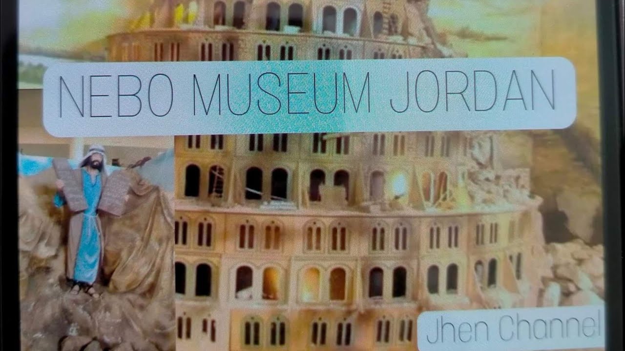 NEBO MUSEUM JORDAN||BY:@jhenmixvlogs9695 - YouTube
