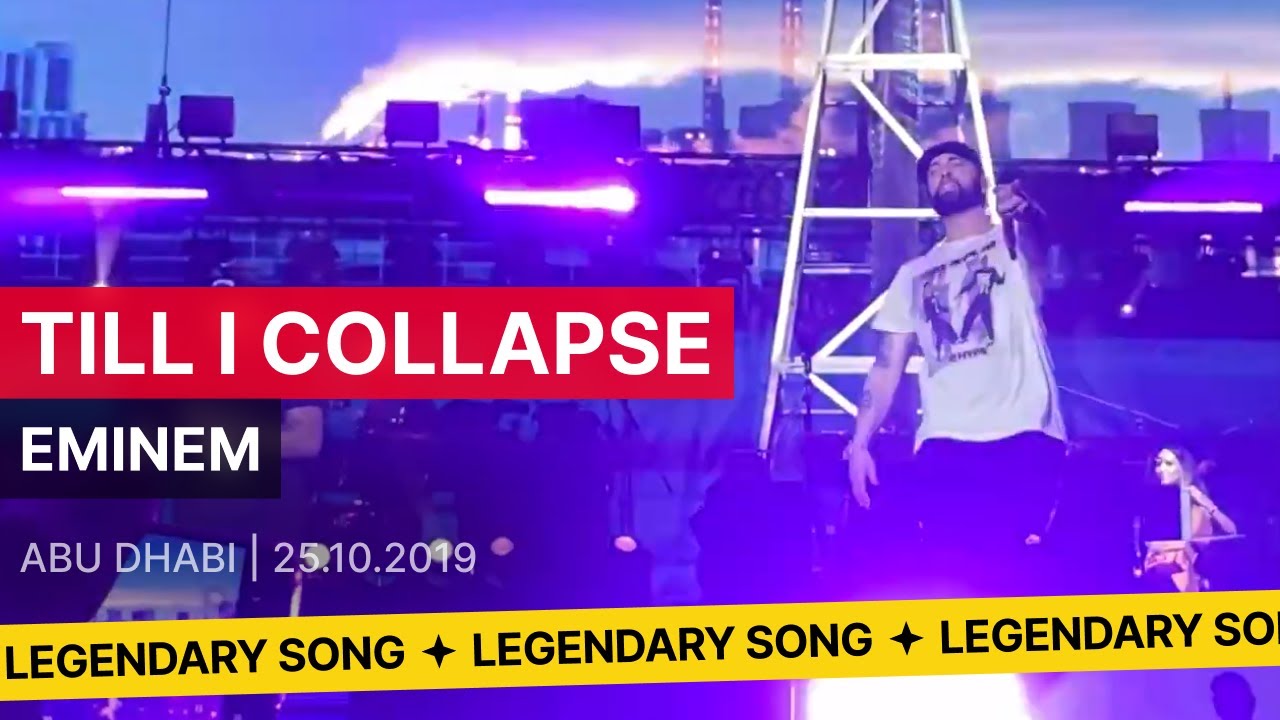 Eminem — Till I Collapse Live Concert (Abu Dhabi, Du Arena, 25.10.2019 ...