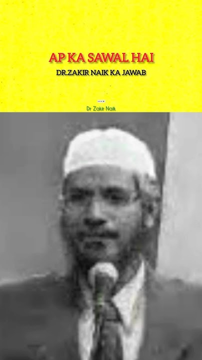 Ap Ka Sawal Hai || Dr Zakir Naik Se Jawab || #drzakirnaik #shorts #islam - YouTube