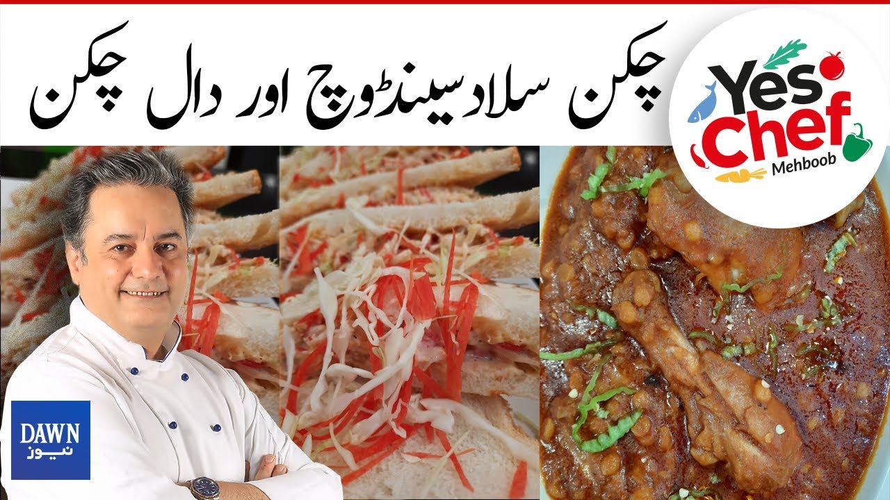Yes Chef Mehboob | Quick and Easy Chicken Salad Sandwich | Tasty Daal ...