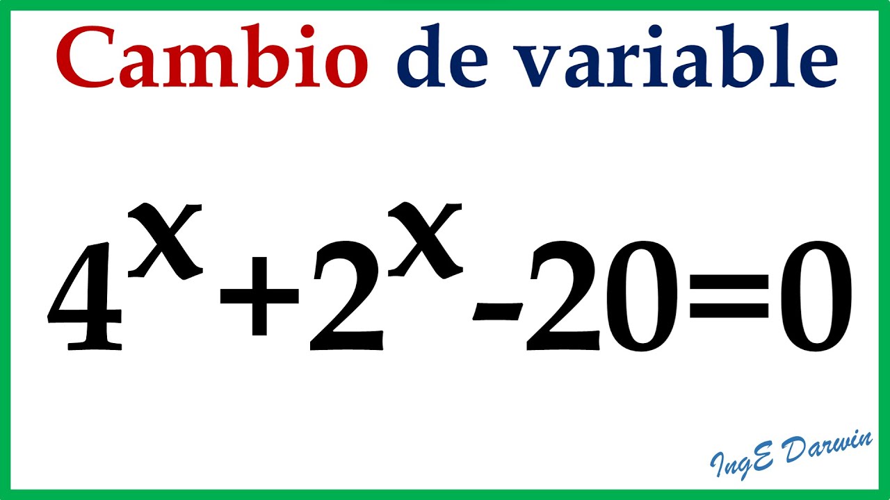 Ecuación exponencial por cambio de variable | 1 Ejercicio - YouTube