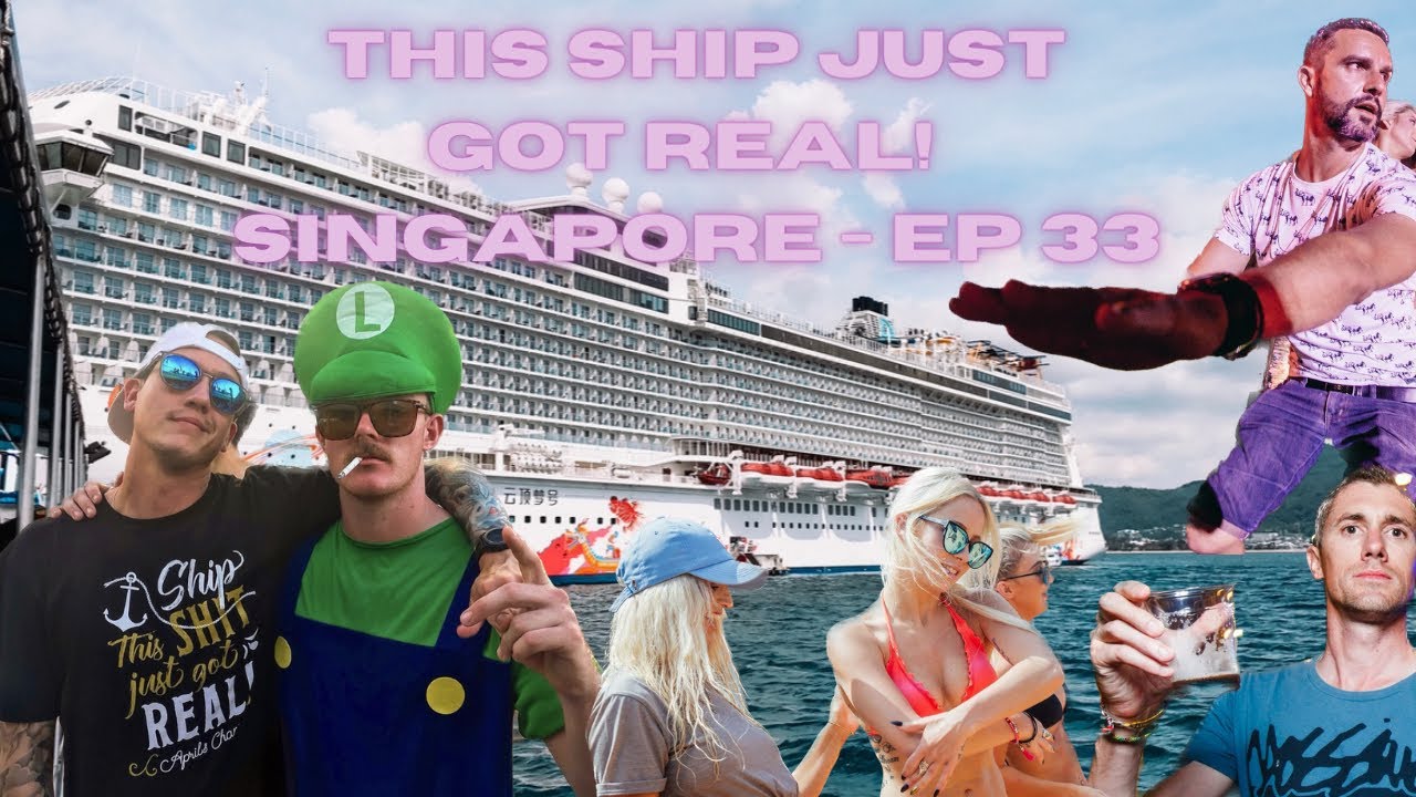 'This Ship Just Got Real' ( A Summer Throwback ) Singapore EP 33 - YouTube
