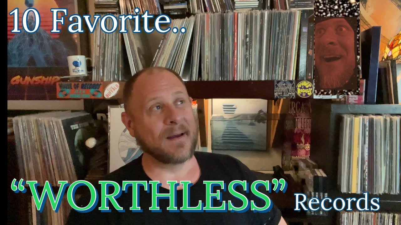 My 10 Favorite “WORTHLESS” RECORDS #vc #vinylcommunity # ...