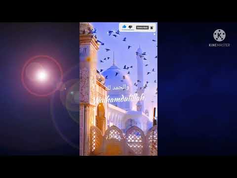 subhanallah Alhamdulillah WhatsApp status video ||mashallah||#short