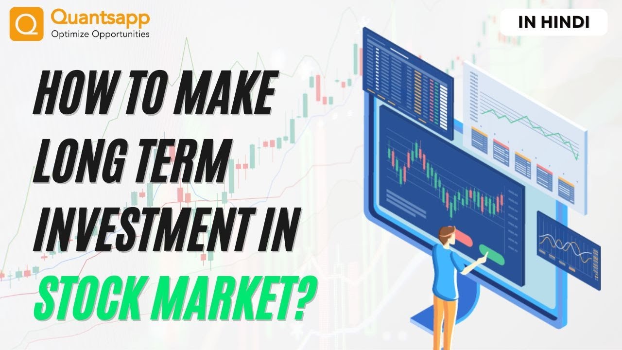 How to make long term investment in stock market? - YouTube