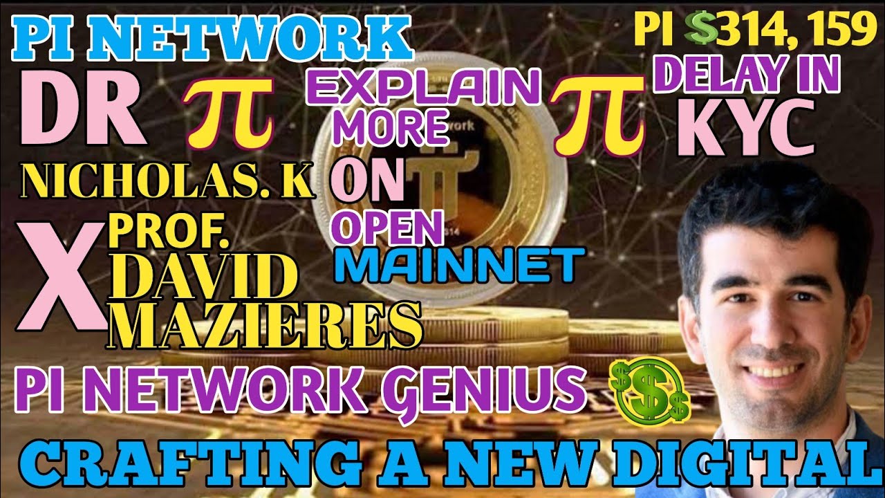 PI NEW UPDATE THE GENIUS BEHIND PI NETWORK DR.NICHOLAS.K/PROF DAVID ...