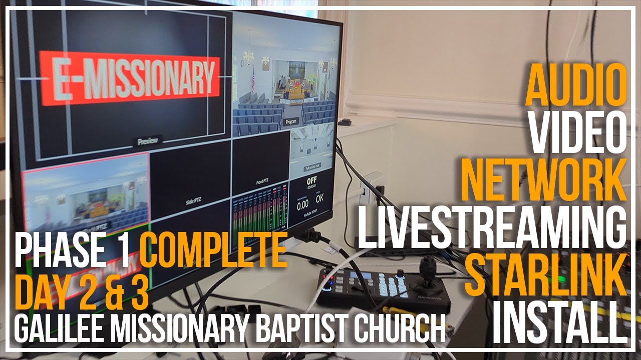 Complete Church Tech Install | Phase 1 Complete | Galilee Missionary ...