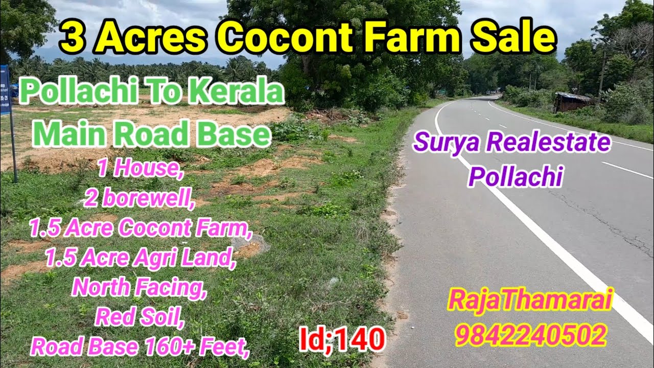 140) 3 Acres Cocont Farm Sale,Pollachi To Kerala Main Road Base, - YouTube