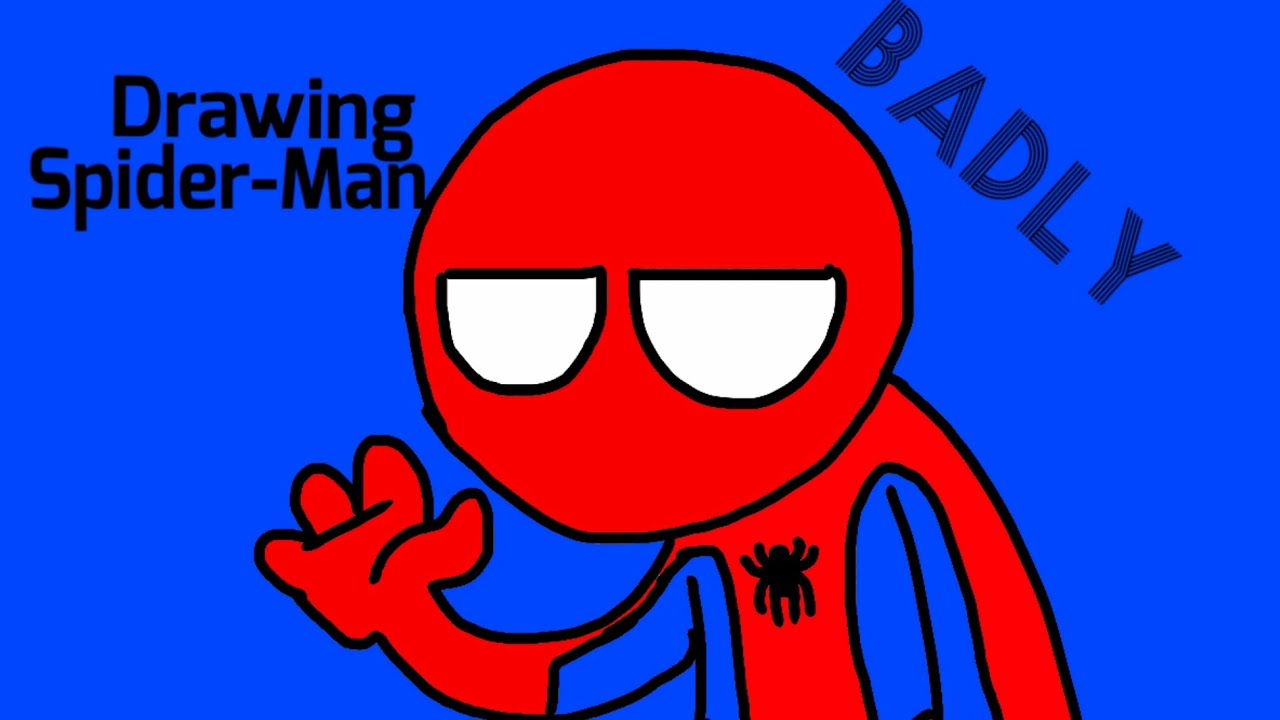 Drawing Spider-Man (badly) - YouTube