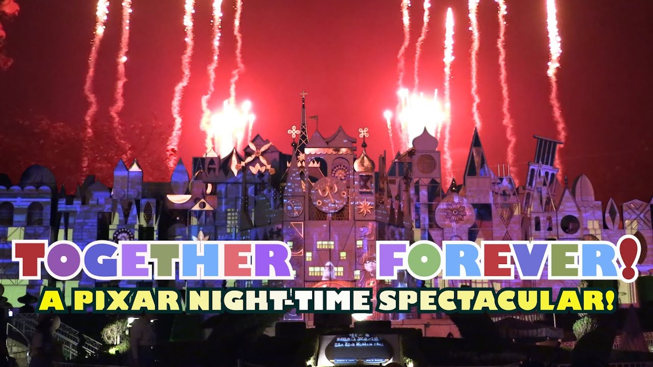 Disneyland - Together Forever Fireworks - A PIXAR Night-time ...