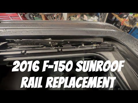 2016 Ford F-150 sunroof track replacement - YouTube