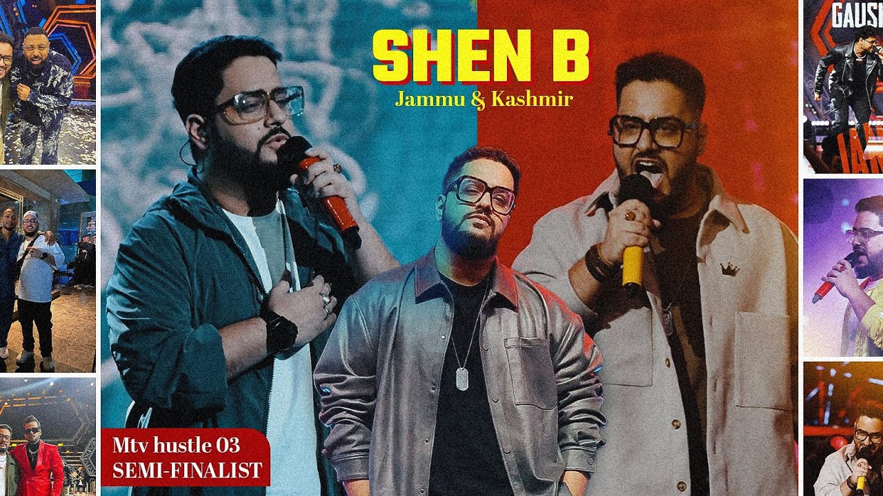 Shen B || MTV Hustle 3.0 Journey || 🎤 Proudly represents Jammu ...