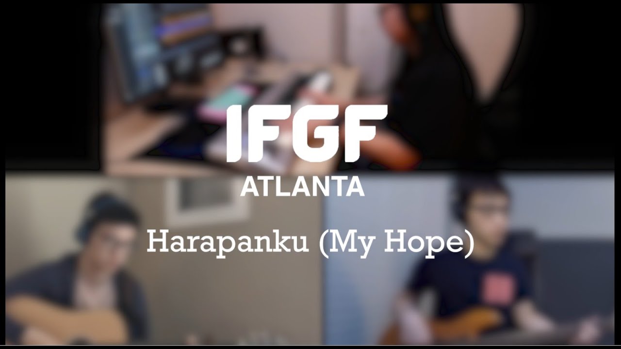 Harapanku - IFGF Atlanta - YouTube
