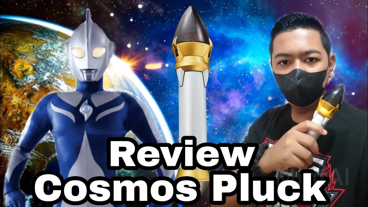 REVIEW COSMOS PLUCK ULTRAMAN COSMOS REPLICA 😎 - YouTube