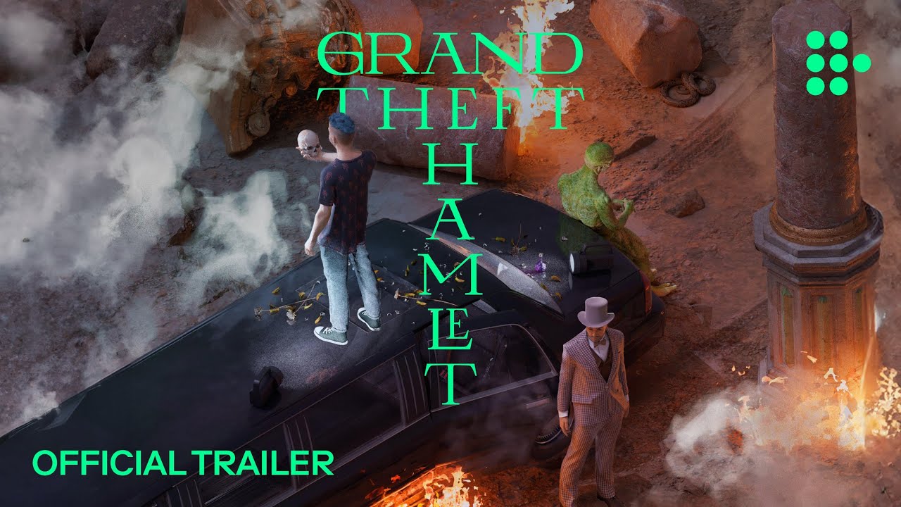 GRAND THEFT HAMLET | Official Trailer | Now Streaming on MUBI - YouTube