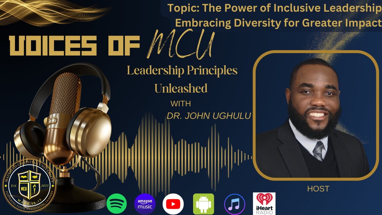🎙️Leadership Unleashed: The Power of Inclusive Leadership | Dr. John ...