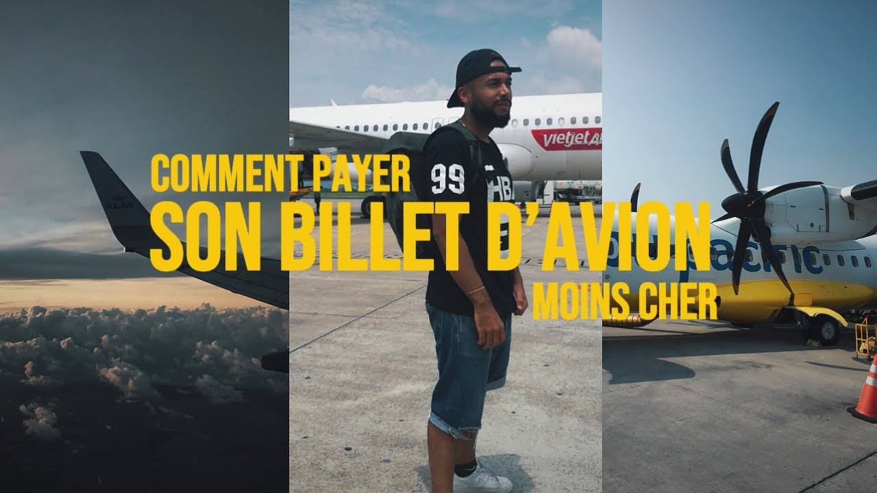 Comment payer son billet d’avion moins cher ? | How to book cheap ...