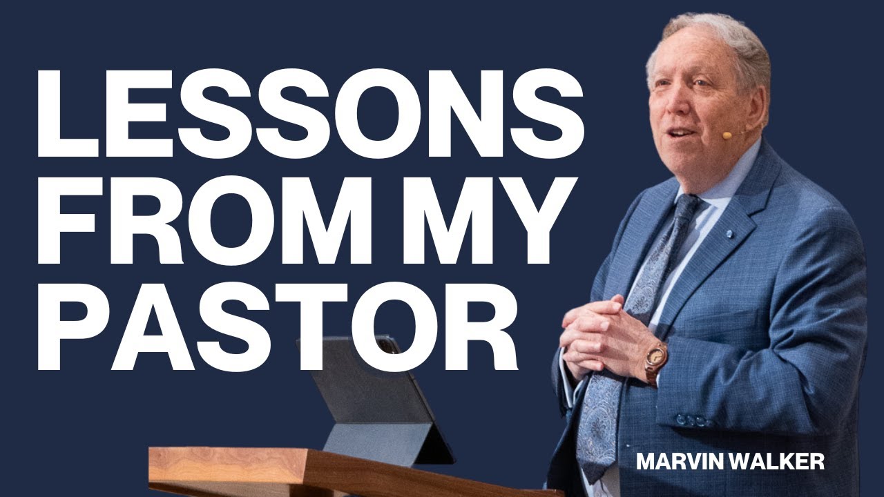 Marvin Walker | Lessons From My Pastor - YouTube