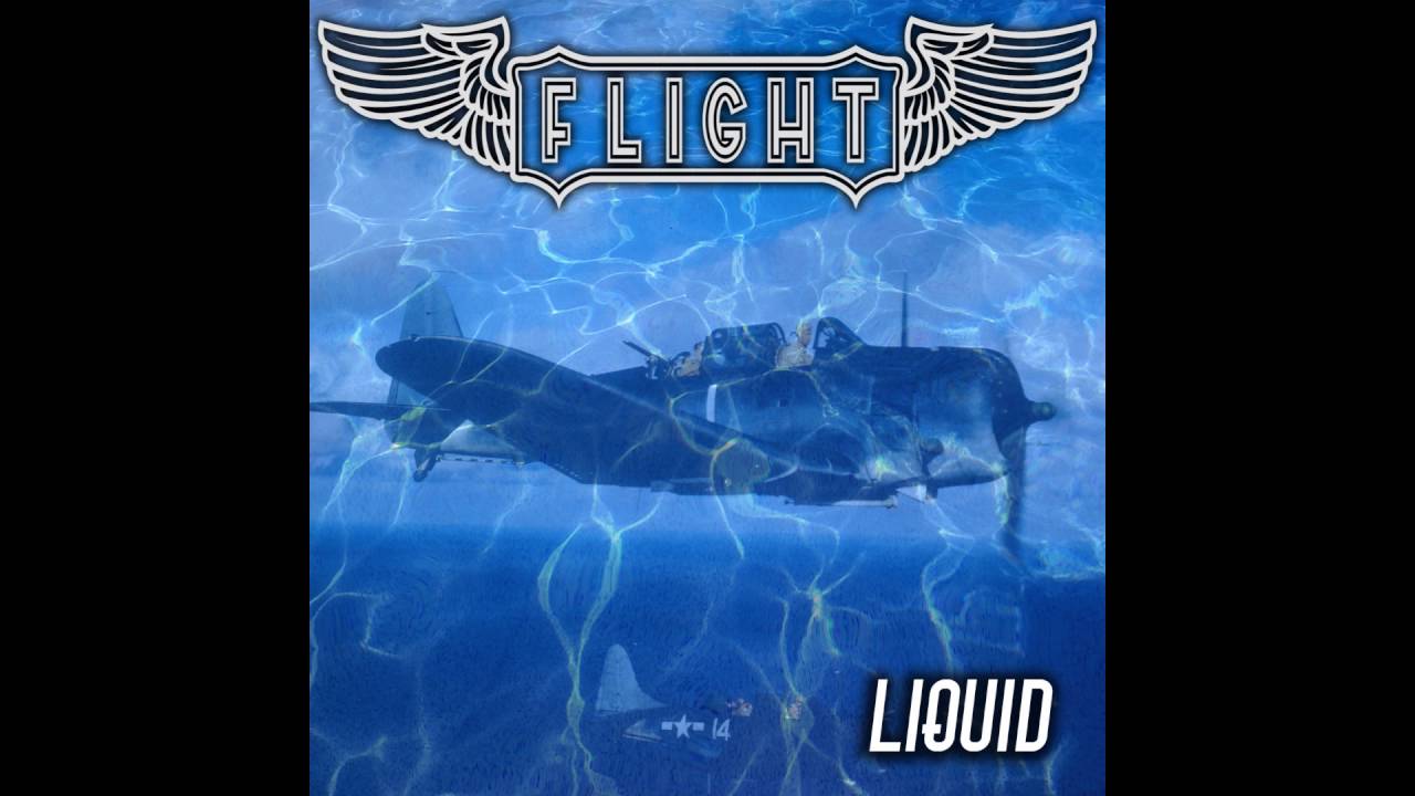 Flight - "Liquid" - YouTube