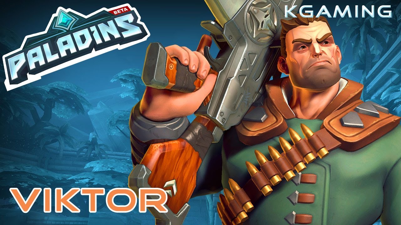Paladins Viktor Gameplay - KGaming - YouTube