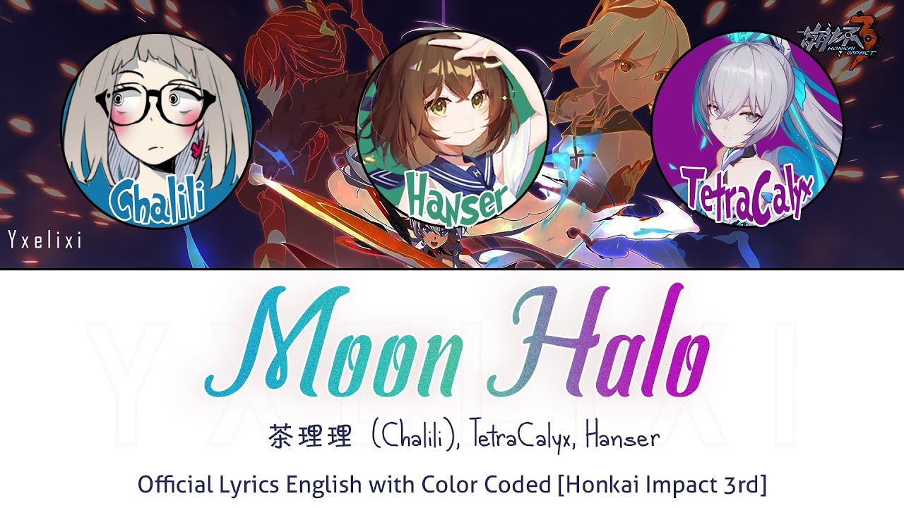 Moon Halo feat. 茶理理(Chalili), TetraCalyx, Hanser / HOYO-MiX | English ...