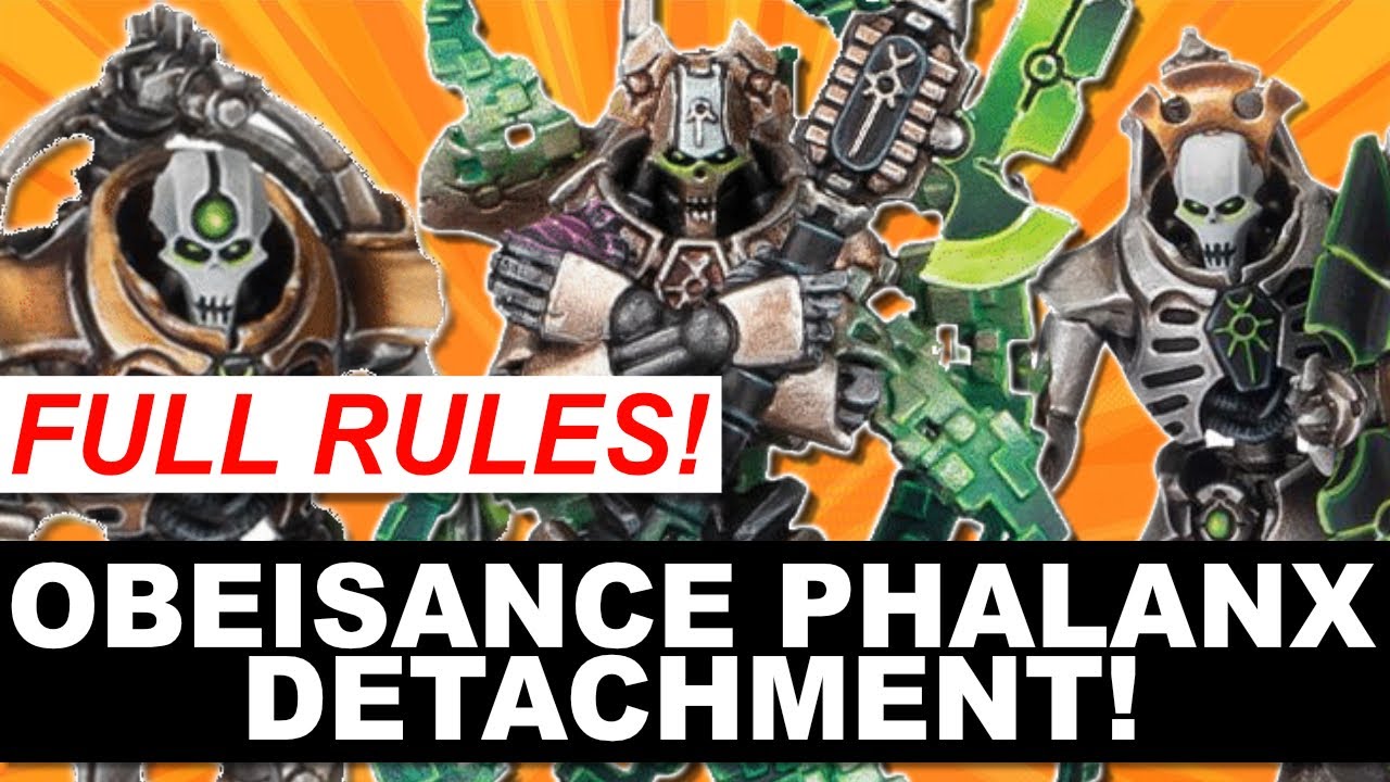 Necrons Obeisance Phalanx Detachment - What are the rules?!? - YouTube