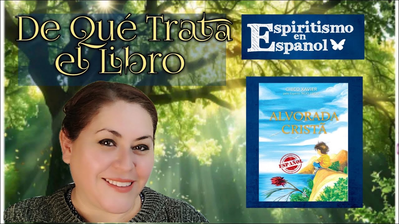 De Qué Trata el Libro ALBORADA CRISTIANA. Chico Xavier, Neio Lúcio ...