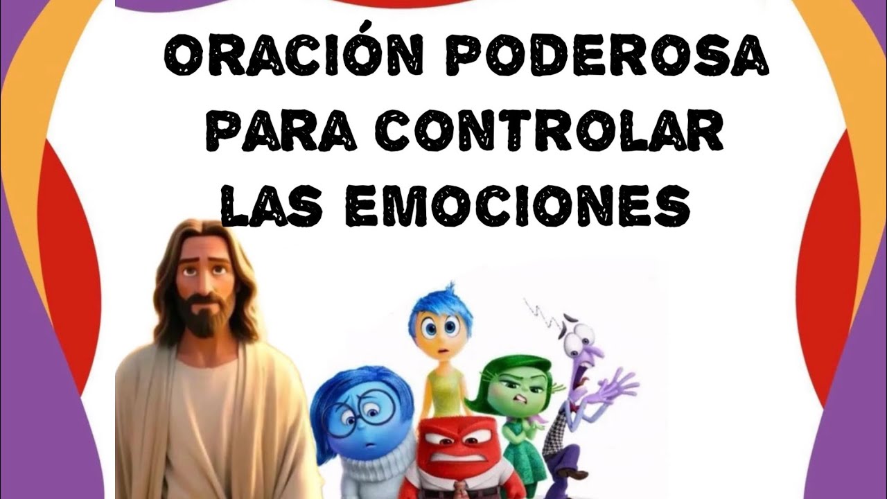 Oración PODEROSA para controlar las emociones - YouTube