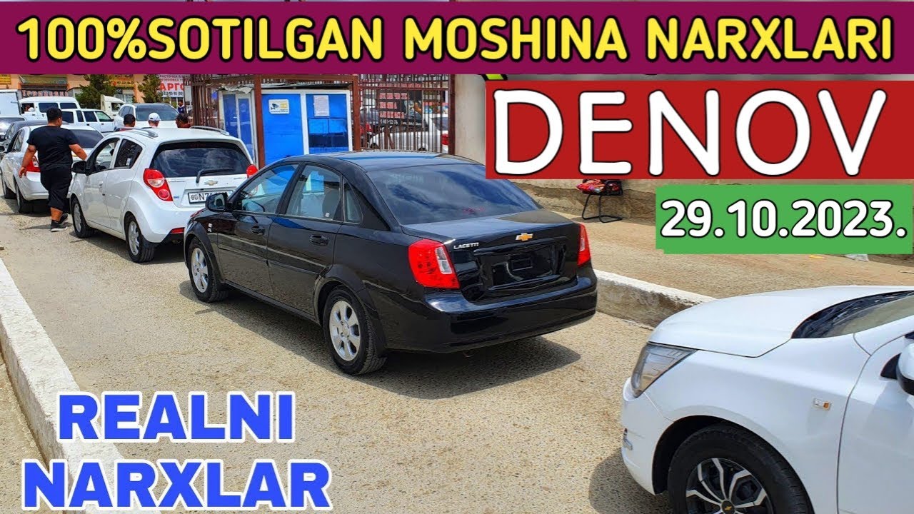 29.OKTIYABIR 100%SOTILGAN VA QAYTGAN MOSHINA NARXLARI ..DENOV MOSHINA ...