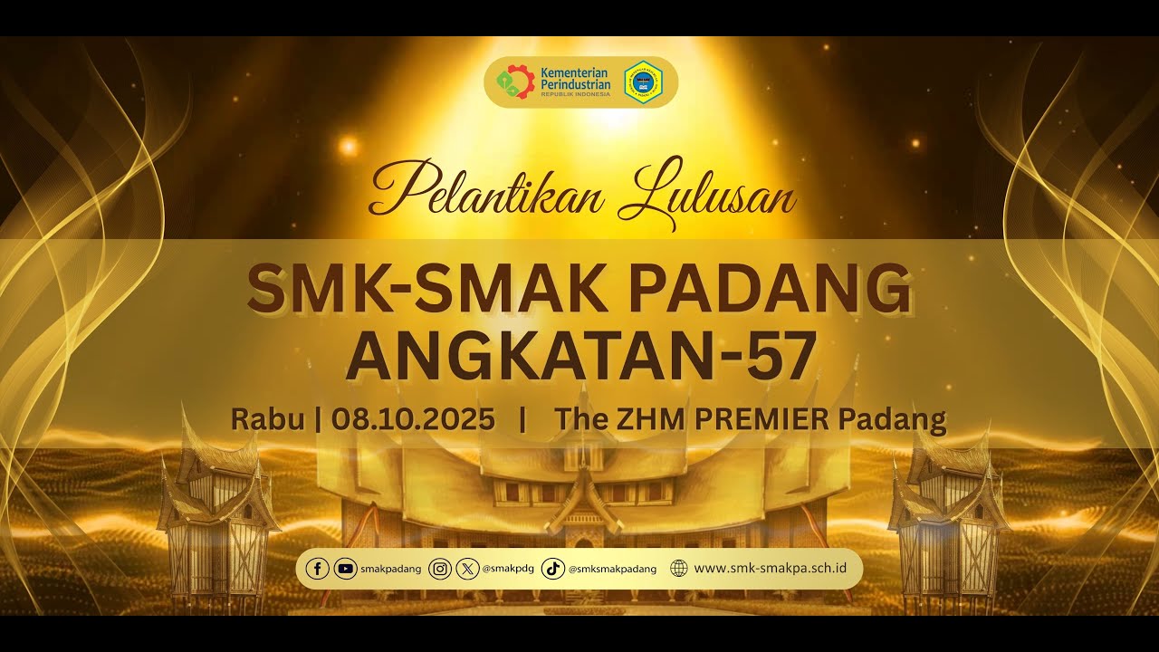 LIVE PELANTIKAN LULUSAN SMK-SMAK PADANG, ANGKATAN-57 TAHUN 2025 - YouTube